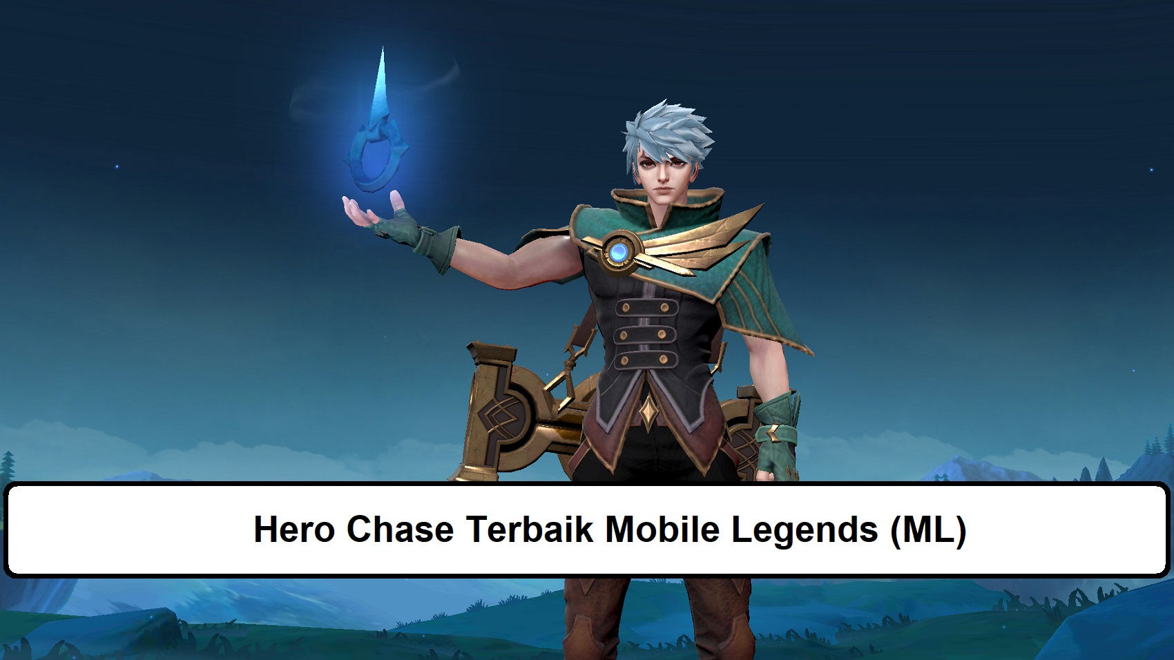 10 Hero Chase Terbaik Mobile Legends (ML) – Esportsku