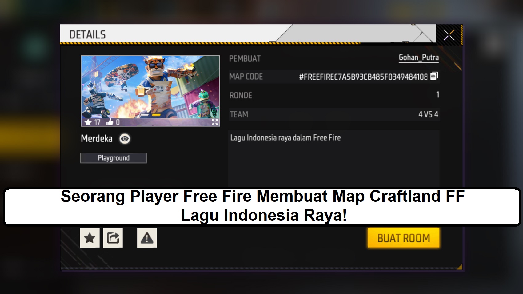 Seorang Player Free Fire Membuat Map Craftland FF Lagu Indonesia Raya ...