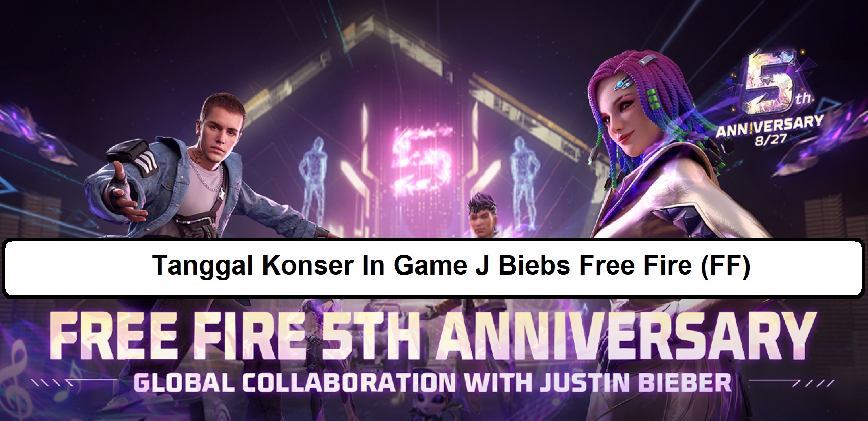 Tanggal Konser In Game J Biebs Free Fire (FF) – Esportsku
