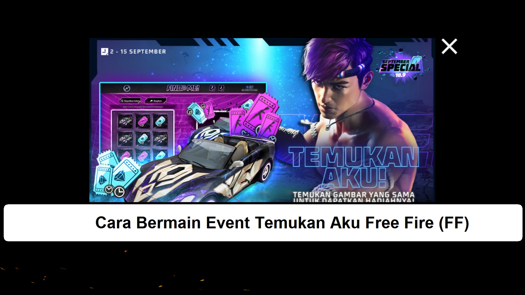 Cara Bermain Event Temukan Aku Free Fire (FF) – Esportsku