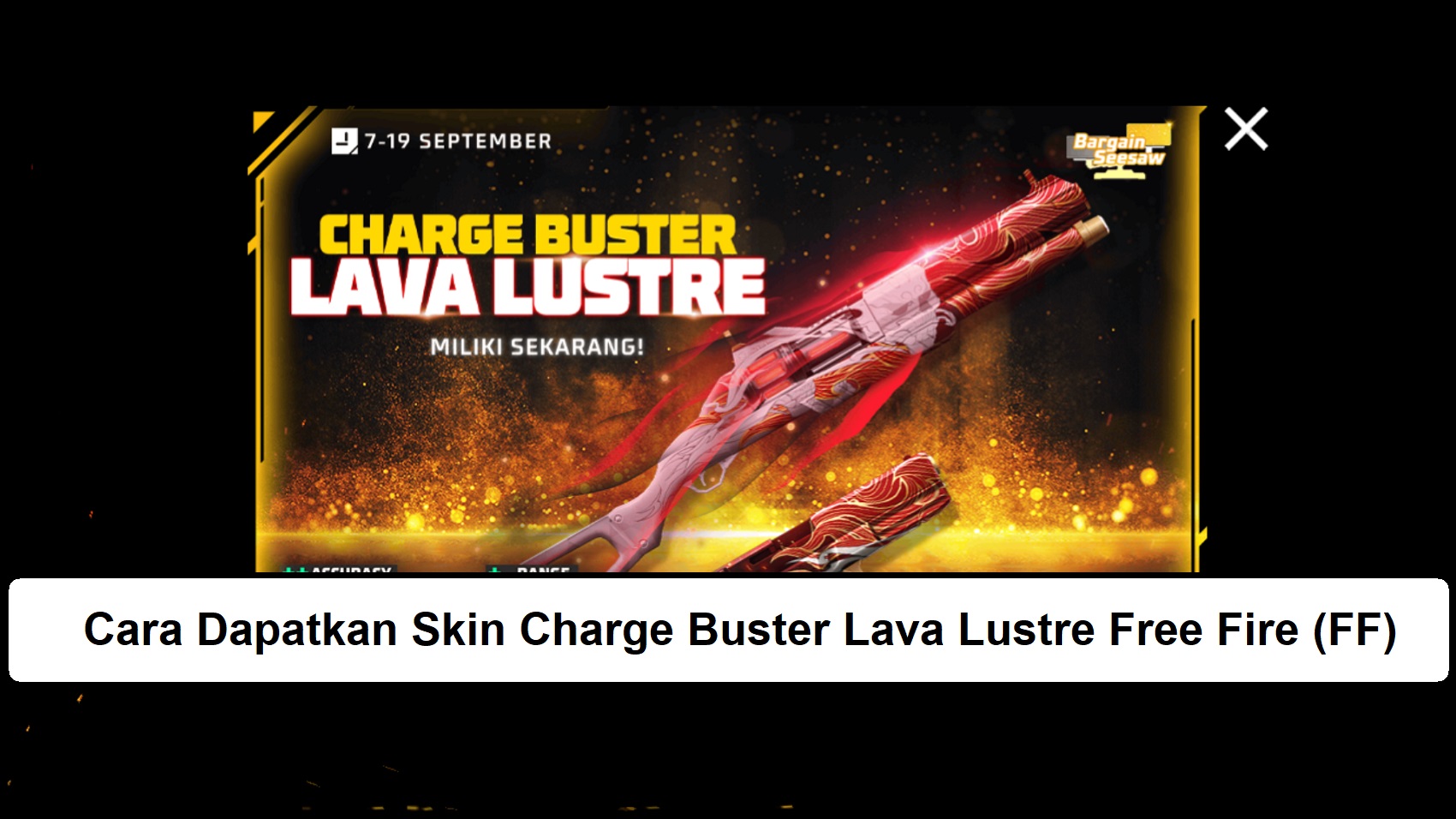 Cara Dapatkan Skin Charge Buster Lava Lustre Free Fire (FF) – Esportsku