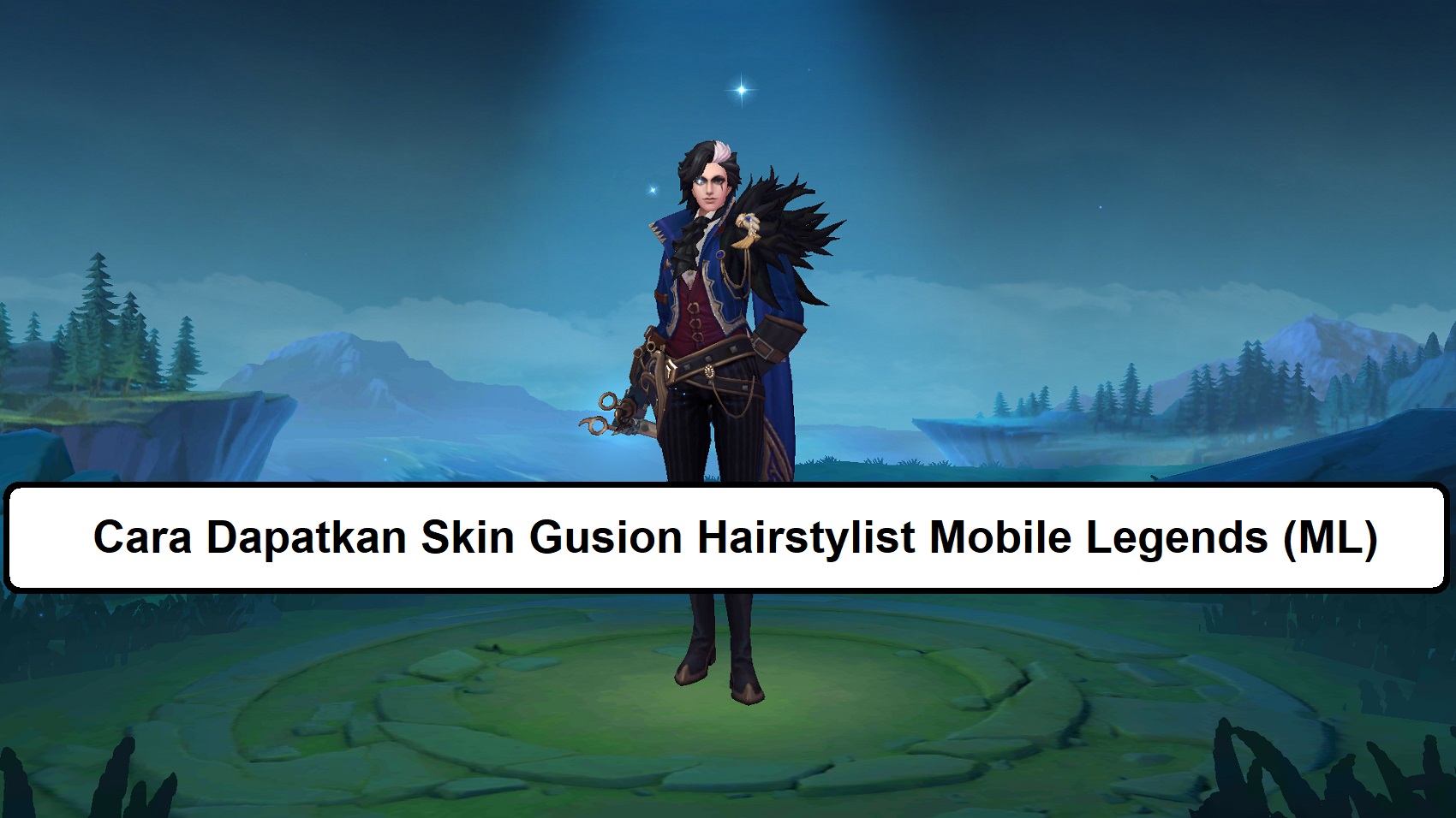 Cara Dapatkan Skin Gusion Hairstylist Mobile Legends (ML) – Esportsku