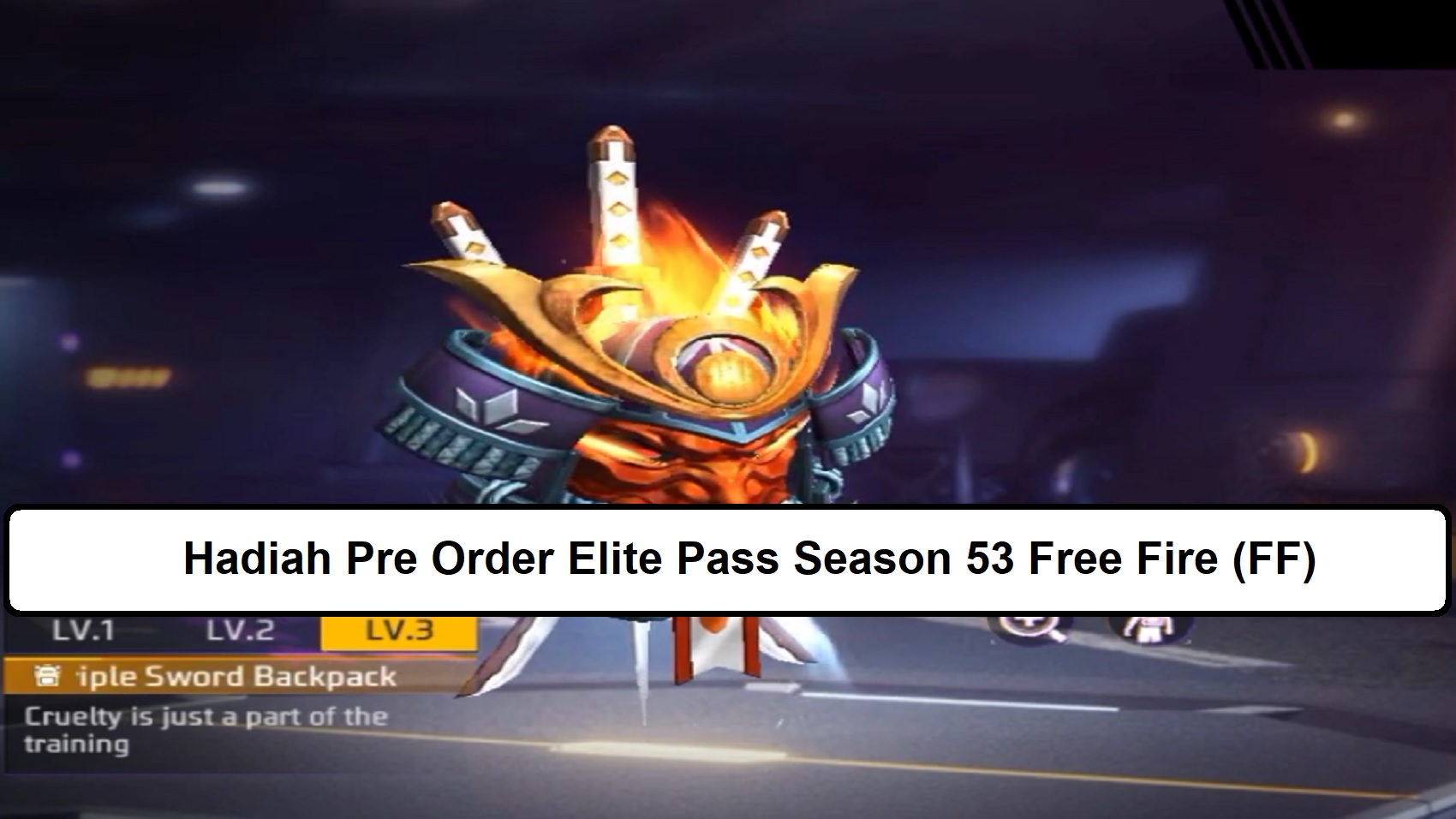 Hadiah Pre Order Elite Pass Season 53 Free Fire (FF) – Esportsku