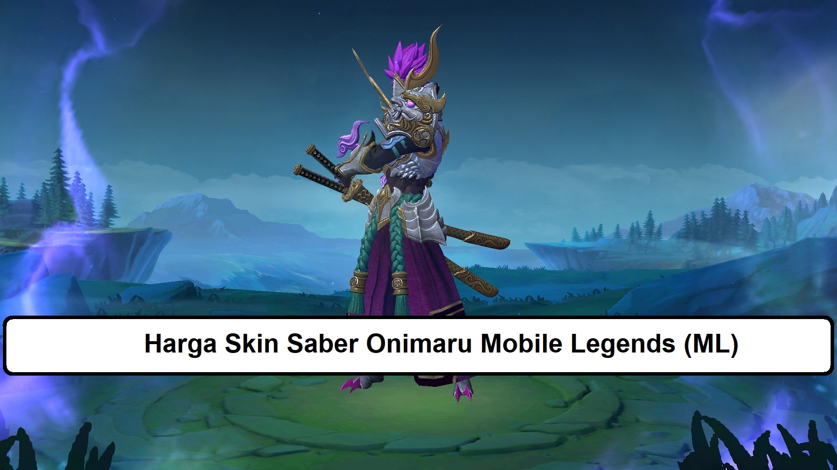 Harga Skin Saber Onimaru Mobile Legends (ML) – Esportsku