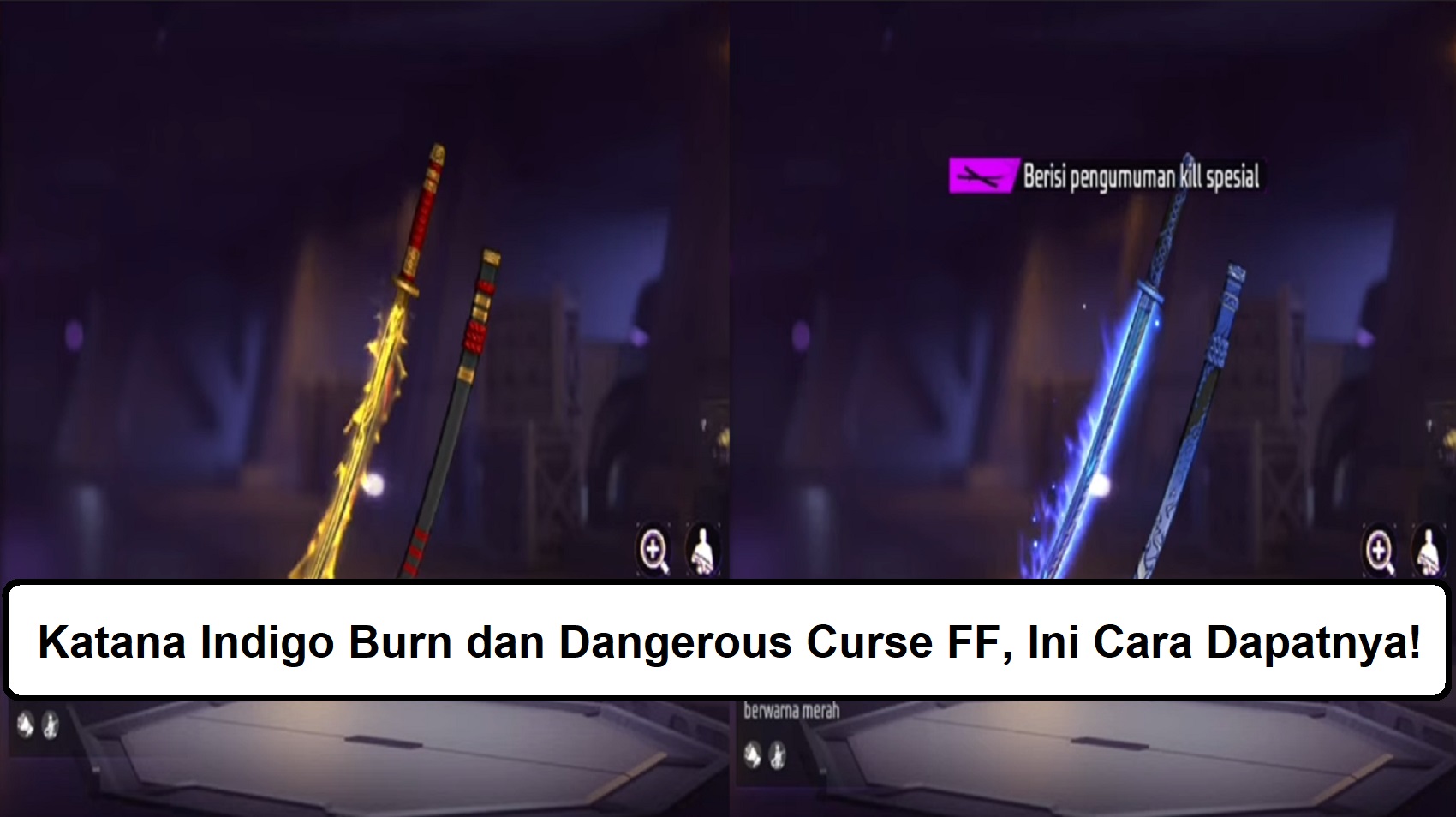 Katana Indigo Burn dan Dangerous Curse FF, Ini Cara Dapatnya! – Esportsku
