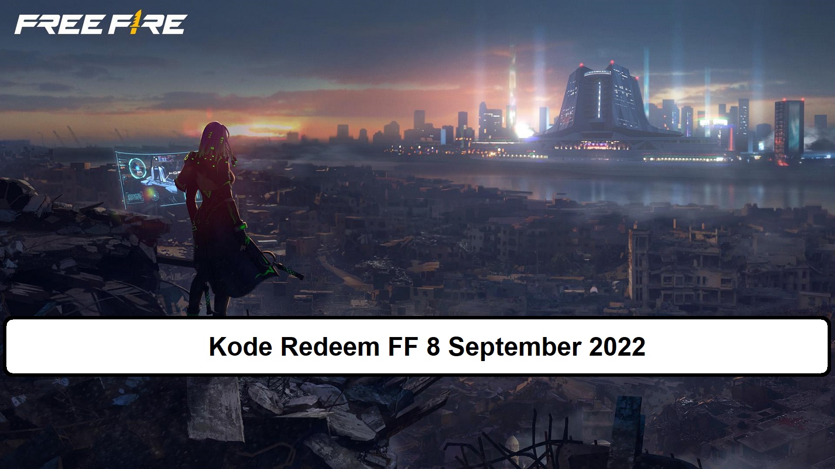 Kode Redeem FF 8 September 2022 – Esportsku