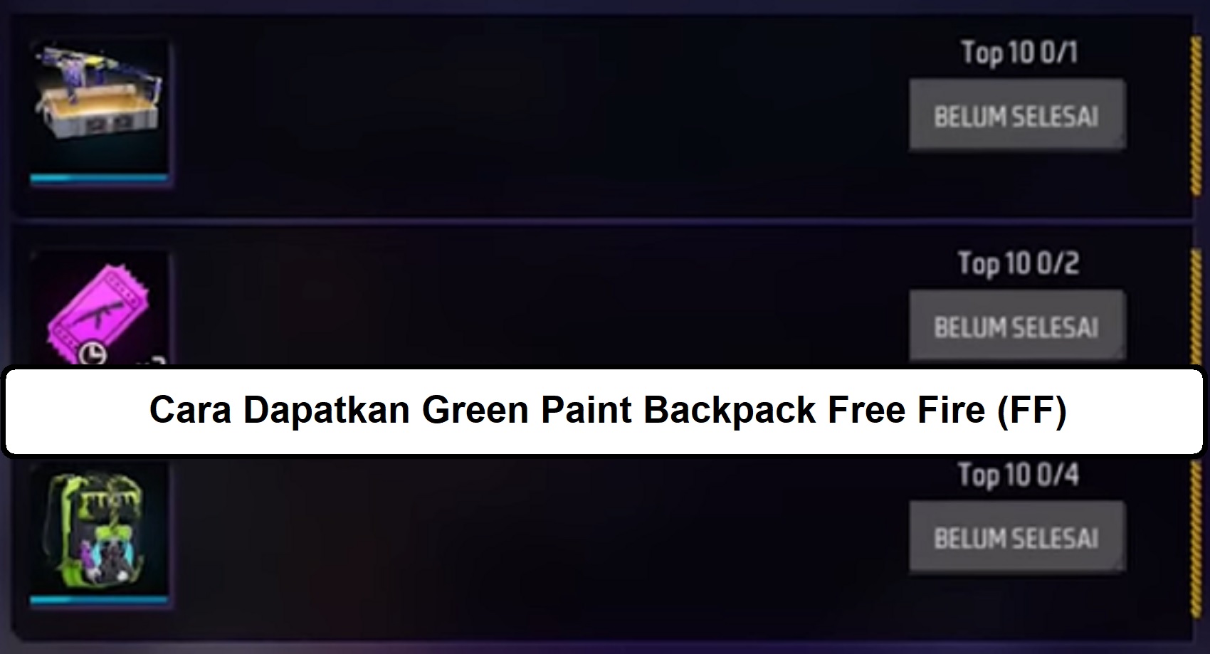 Cara Dapatkan Green Paint Backpack Free Fire (FF) – Esportsku