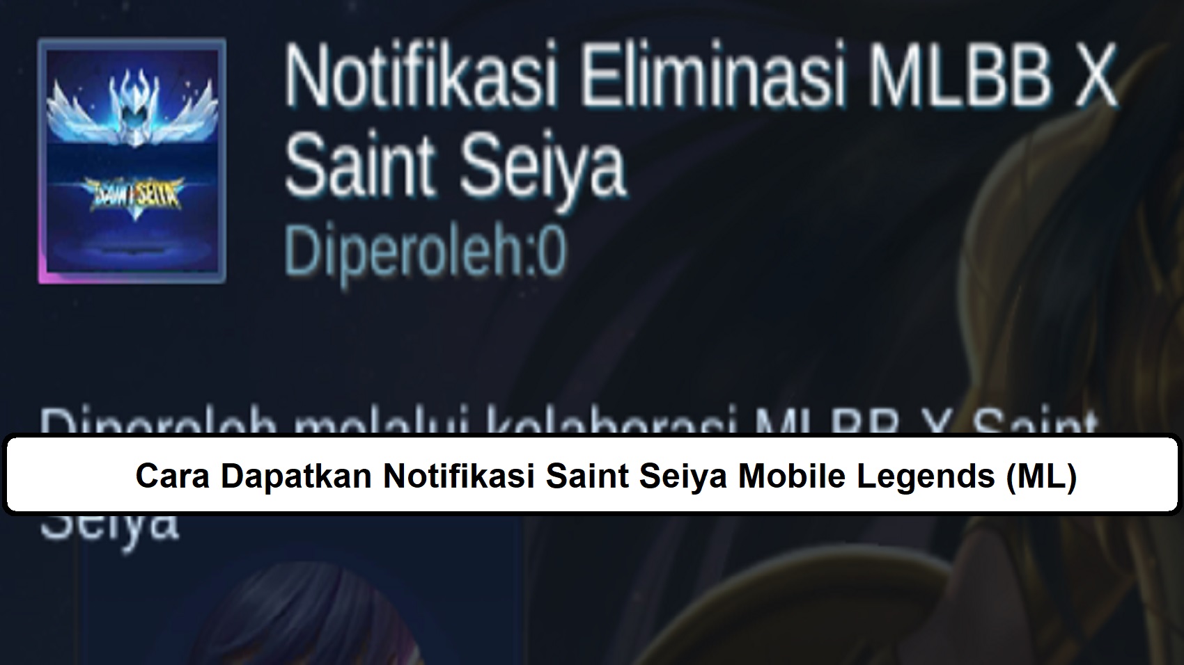 Cara Dapatkan Notifikasi Saint Seiya Mobile Legends (ML) – Esportsku