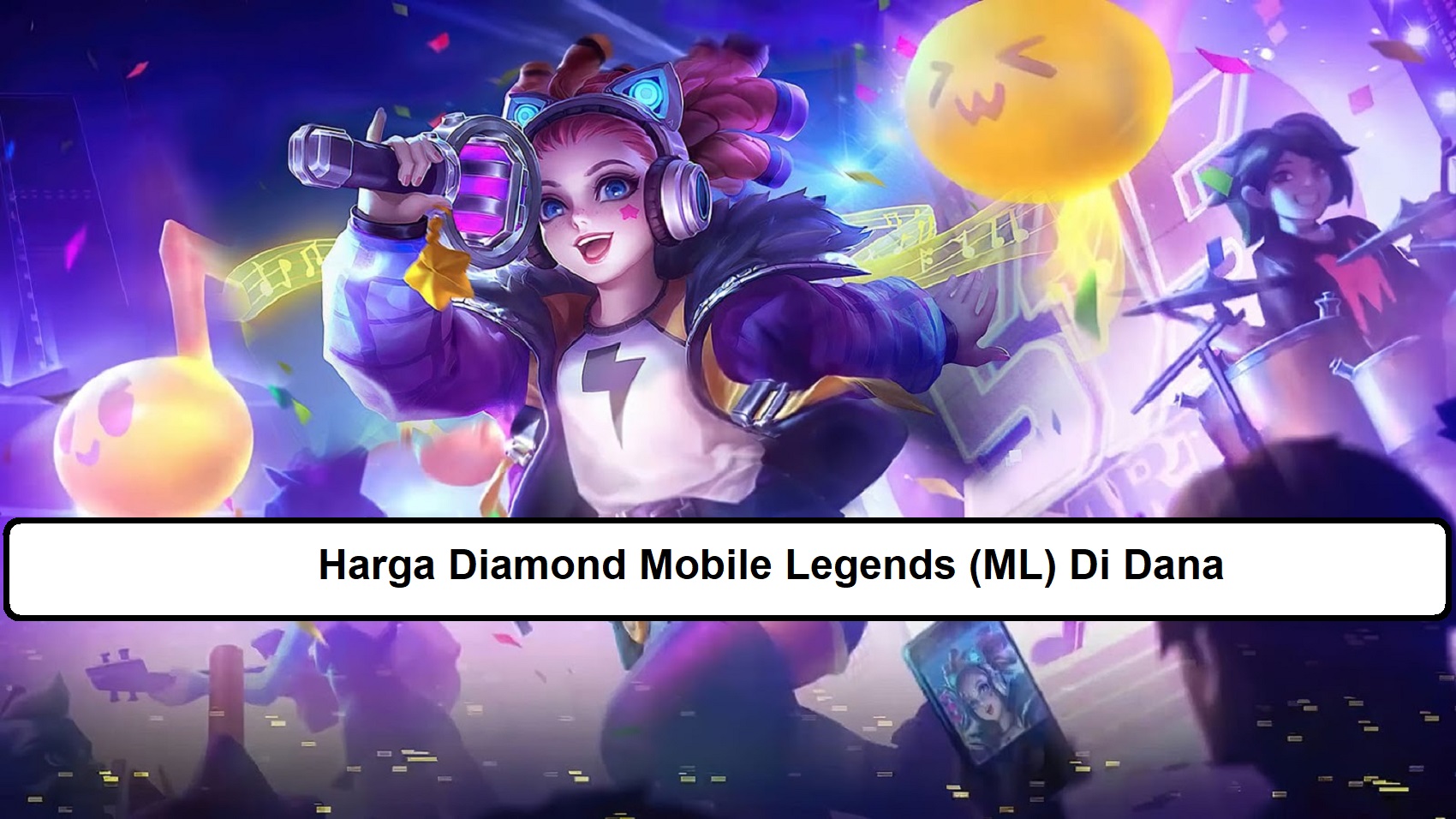 Harga Diamond Mobile Legends (ML) Di Dana – Esportsku
