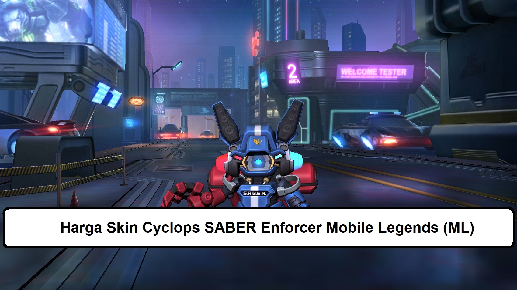 Harga Skin Cyclops SABER Enforcer Mobile Legends (ML) – Esportsku