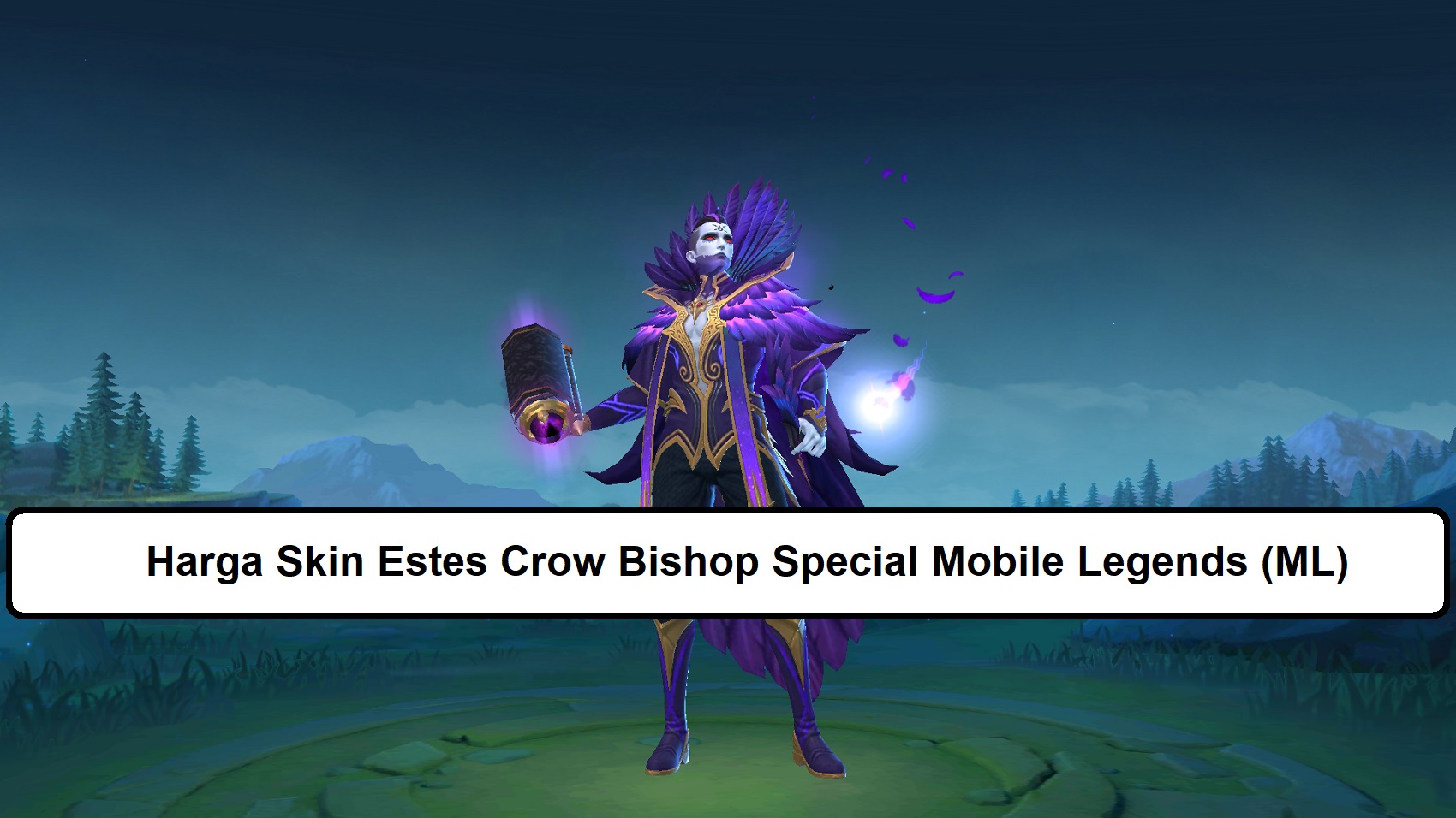 Harga Skin Estes Crow Bishop Special Mobile Legends (ML) – Esportsku