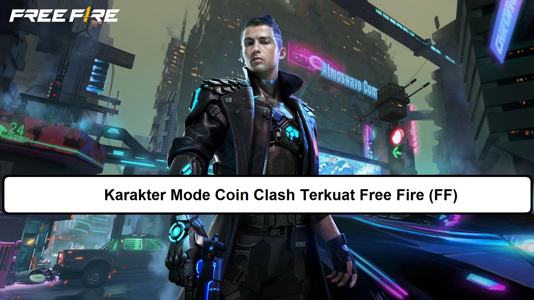 10 Karakter Mode Coin Clash Terkuat Free Fire (FF) – Esportsku