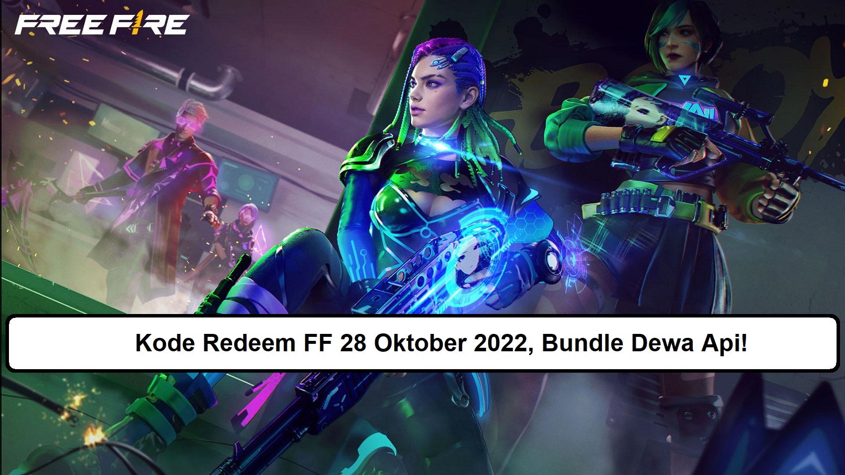 Kode Redeem FF 28 Oktober 2022, Bundle Dewa Api! – Esportsku