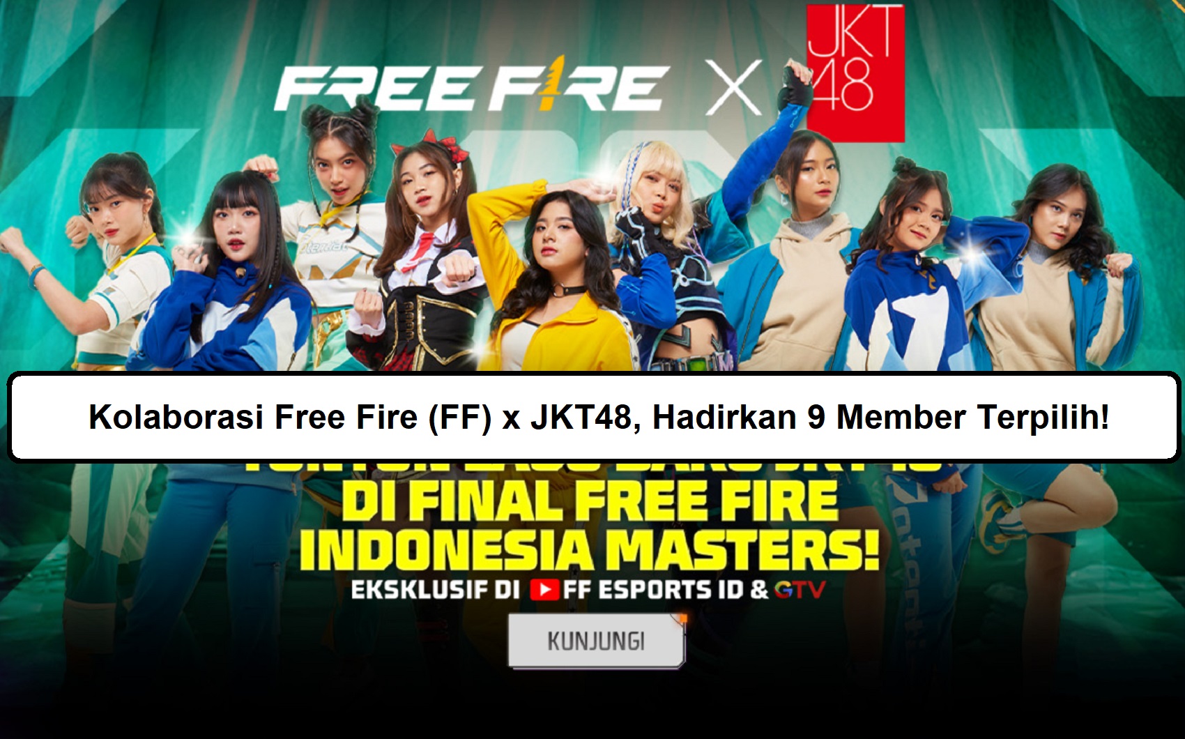 Kolaborasi Free Fire (FF) x JKT48, Hadirkan 9 Member Terpilih! – Esportsku