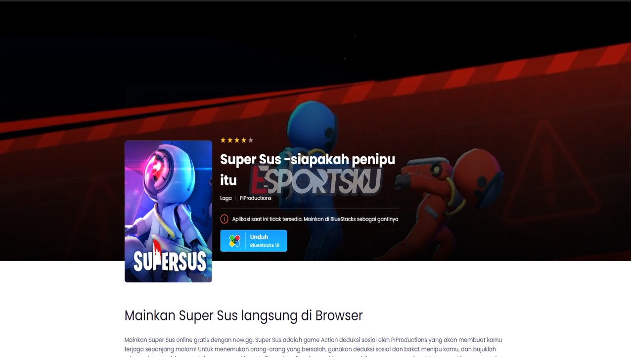 Now GG Super Sus, Game Apakah Itu? – Esportsku