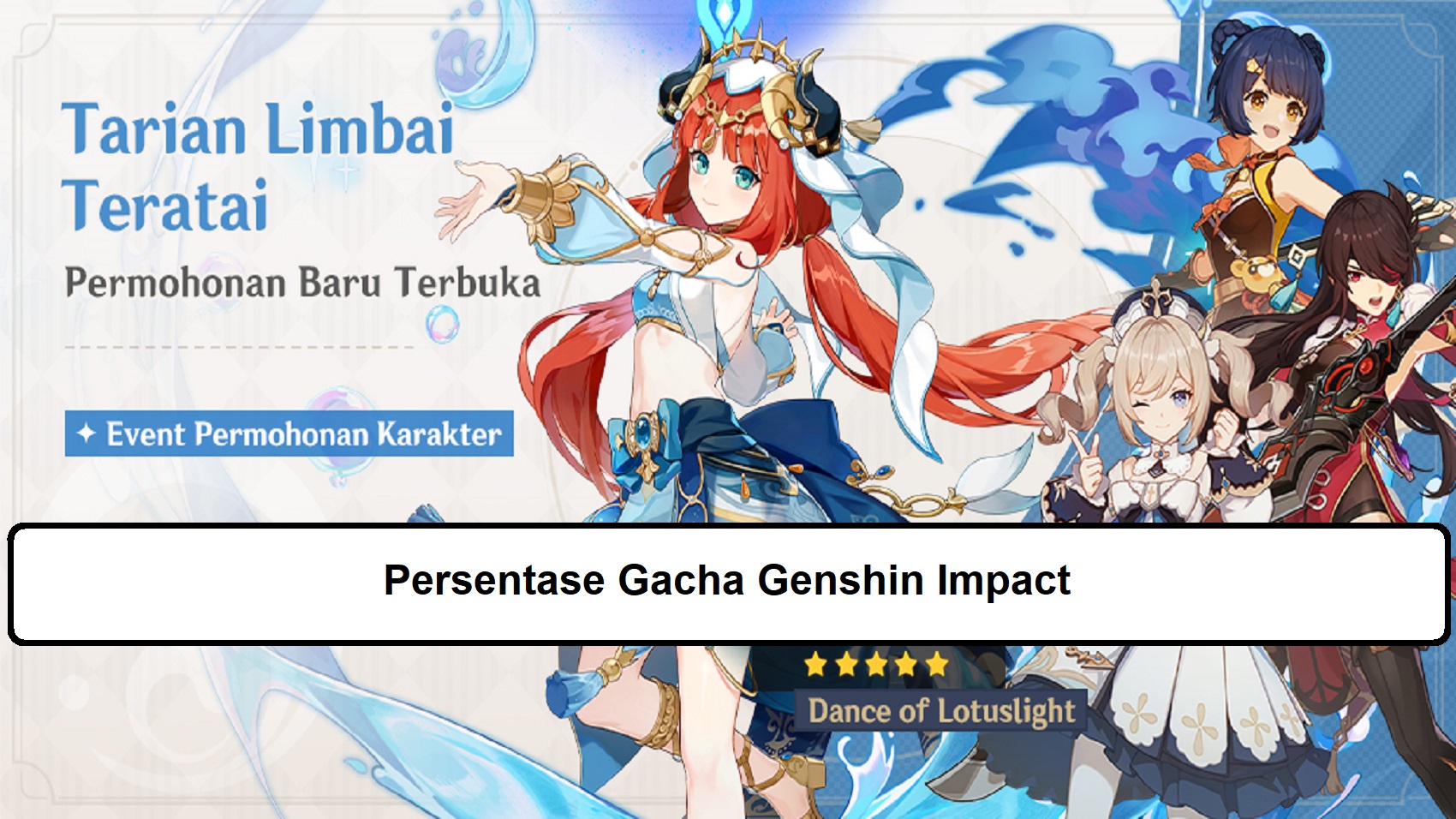 Persentase Gacha Genshin Impact – Esportsku
