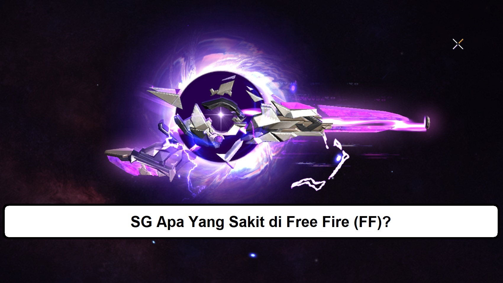 SG Apa Yang Sakit di Free Fire (FF)? – Esportsku