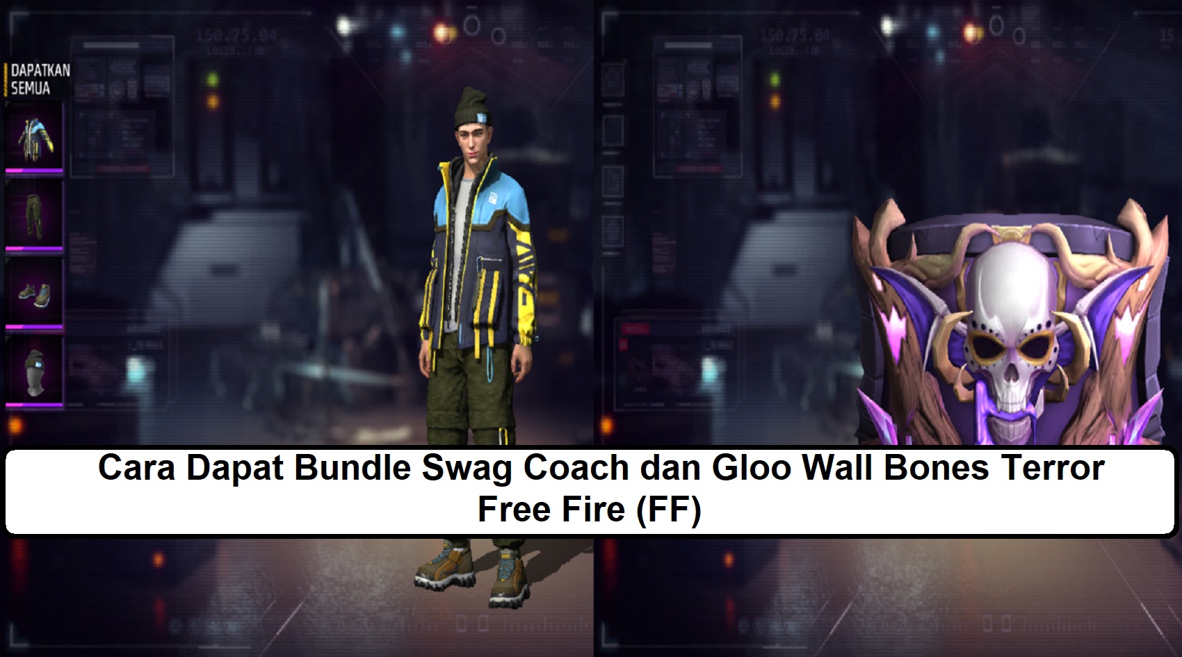Cara Dapat Bundle Swag Coach dan Gloo Wall Bones Terror Free Fire (FF ...