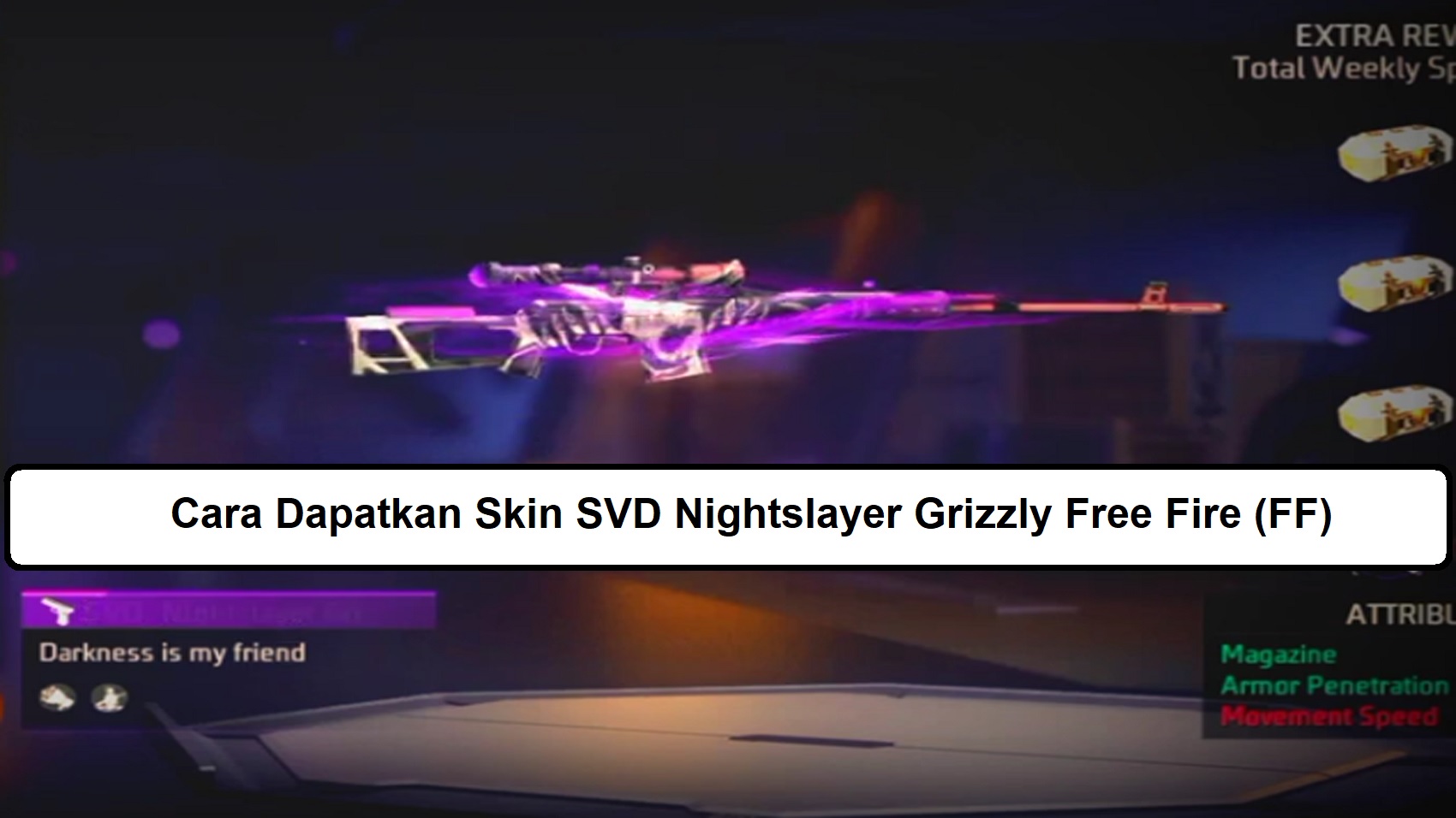 Cara Dapatkan Skin SVD Nightslayer Grizzly Free Fire (FF) – Esportsku