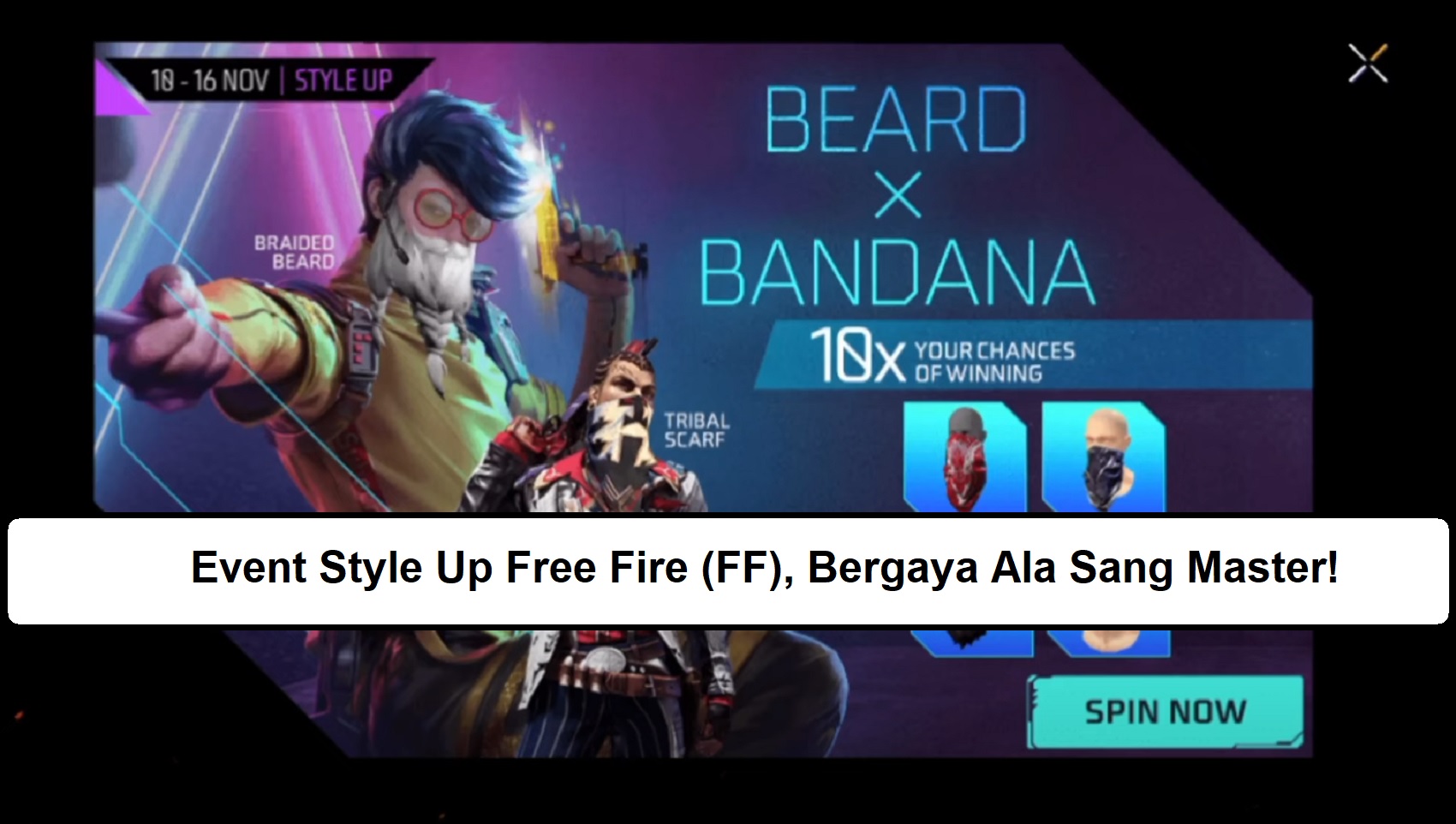 Event Style Up Free Fire (FF), Bergaya Ala Sang Master! – Esportsku