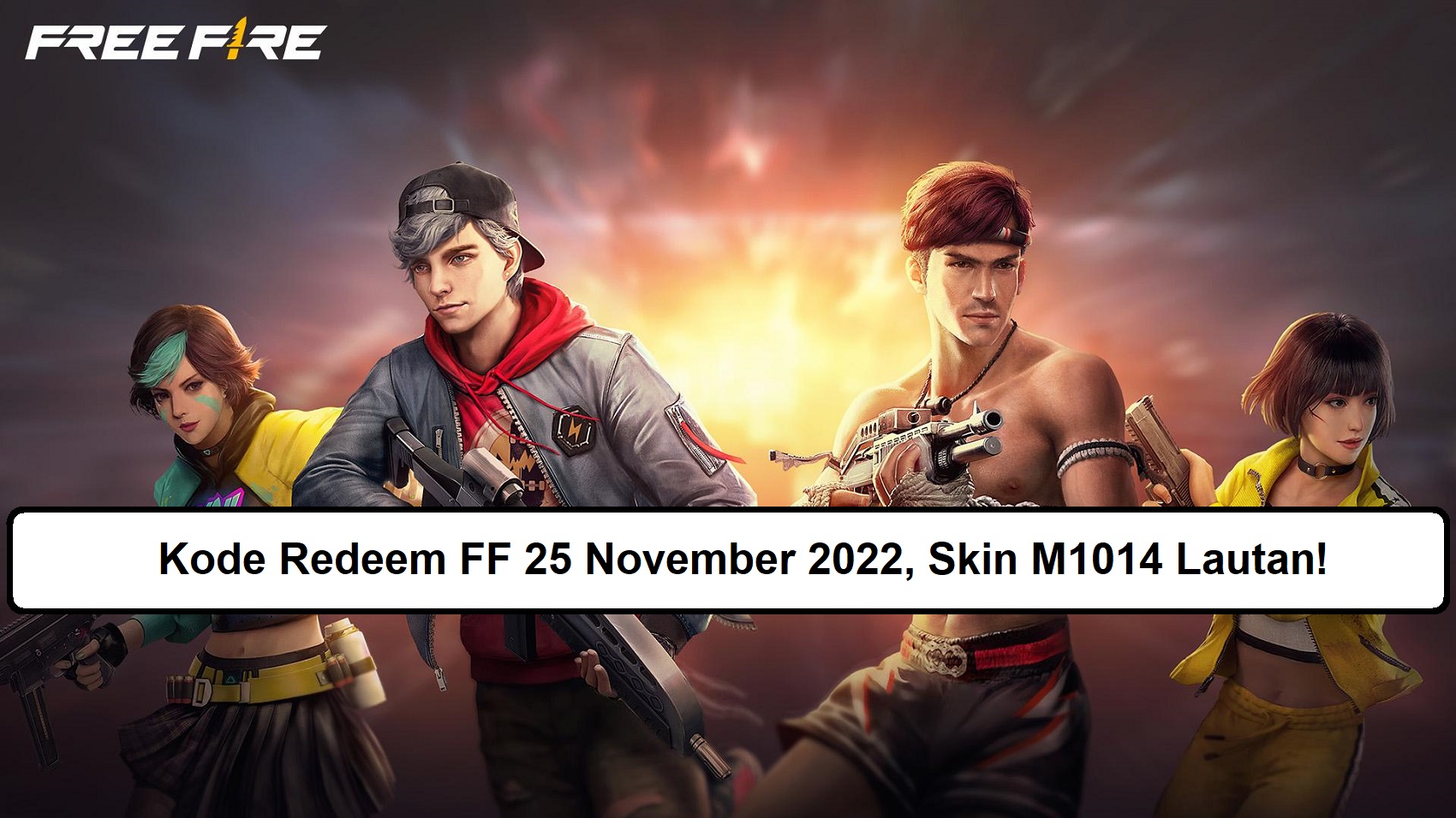 Kode Redeem FF 25 November 2022, Skin M1014 Lautan! – Esportsku