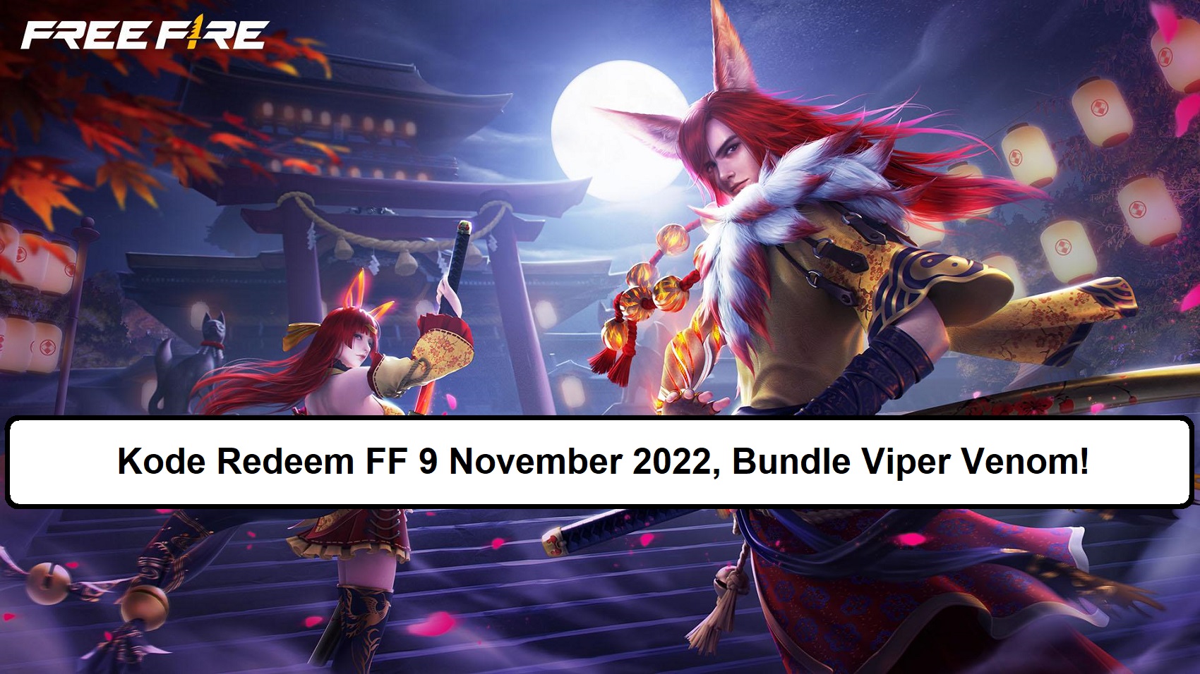 Kode Redeem FF 9 November 2022, Bundle Viper Venom! – Esportsku