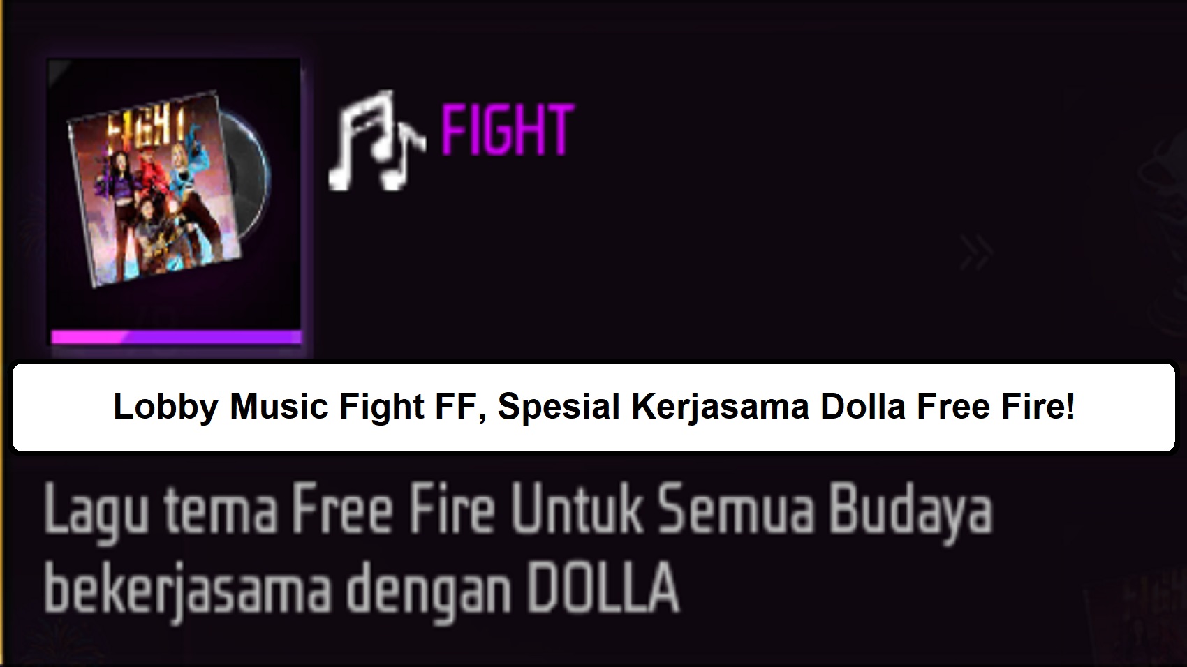 Lobby Music Fight FF, Spesial Kerjasama Dolla Free Fire! – Esportsku