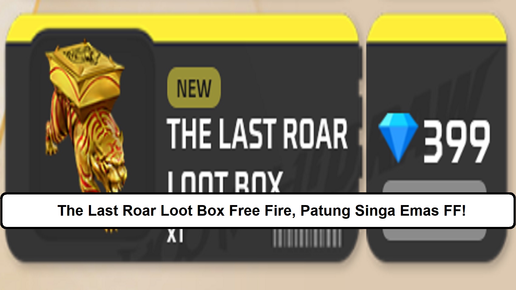 The Last Roar Loot Box Free Fire, Patung Singa Emas FF! – Esportsku