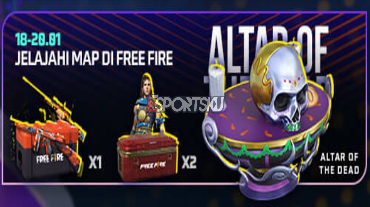 Cara Dapatkan Loot Box Altar of The Dead Free Fire (FF) – Esportsku