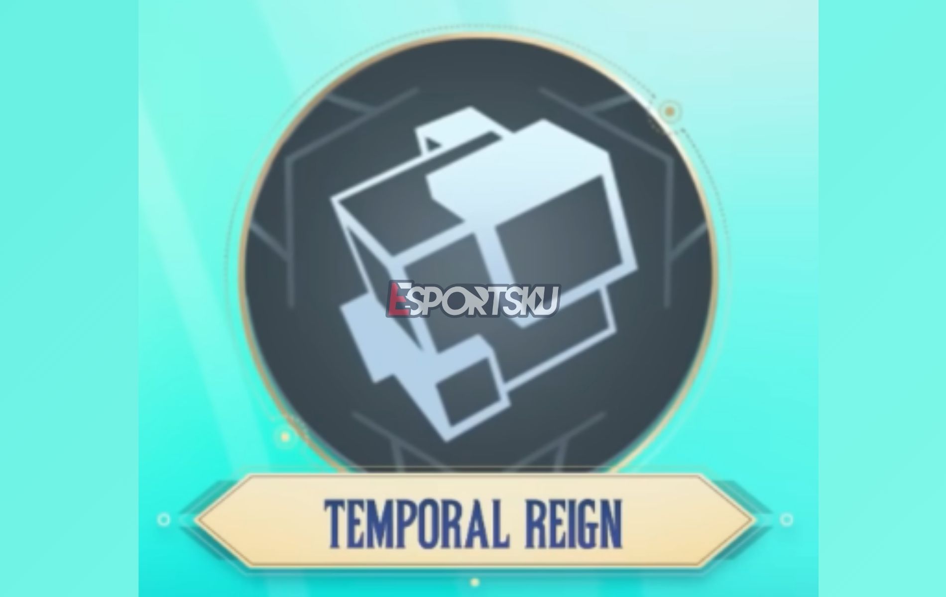 Temporal Reign Talent Broken No CD Mobile Legends (ML) – Esportsku