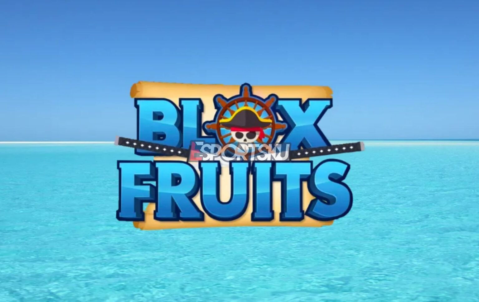 Tier List Blox Fruits, Coba Lihat Disini! – Esportsku